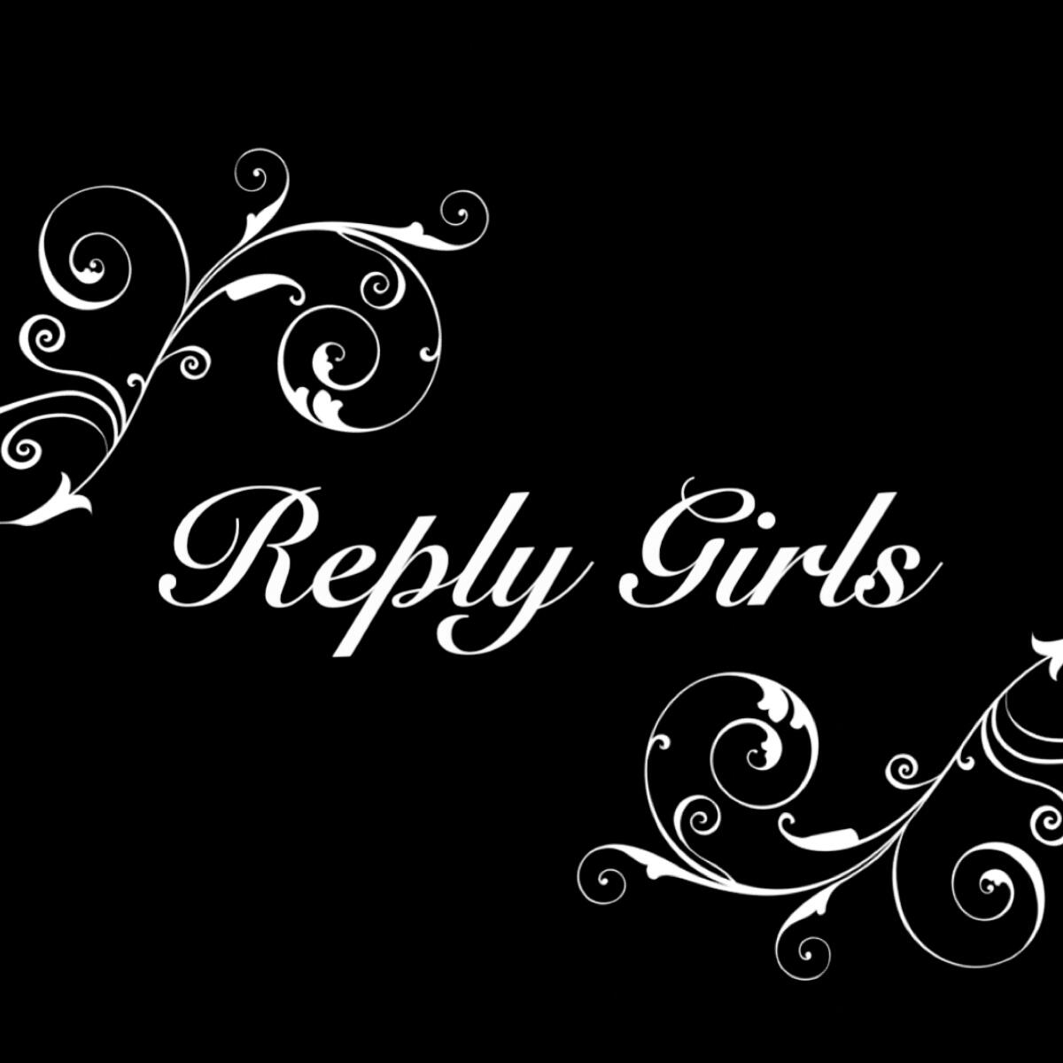 reply girls